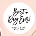 Best Day Ever Stickers, Wedding Favor Stickers, Wedding Stickers for ...