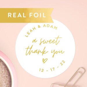A Sweet Thank You Stickers, Gold Foil, Silver Foil, Wedding Stickers ...