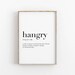Hangry Definition Quote Printable, Typography Art, INSTANT DOWNLOAD ...