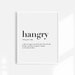 Hangry Definition Quote Printable, Typography Art, INSTANT DOWNLOAD ...