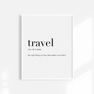 Travel Definition Quote Printable, Typography Art, INSTANT DOWNLOAD ...