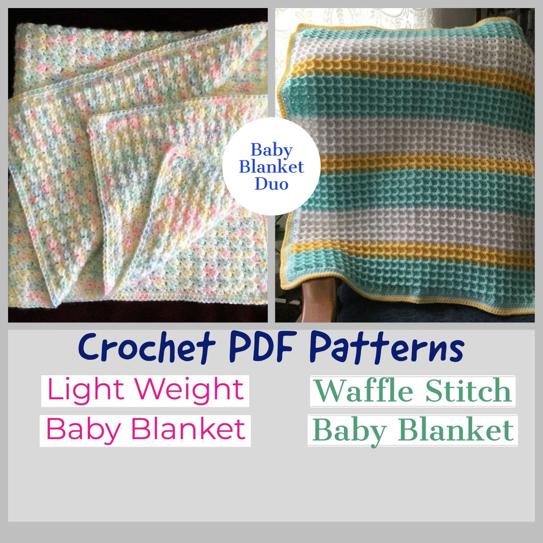 Baby Blanket PDF PATTERNS Crochet Light Weight Baby Blanket Easy ...