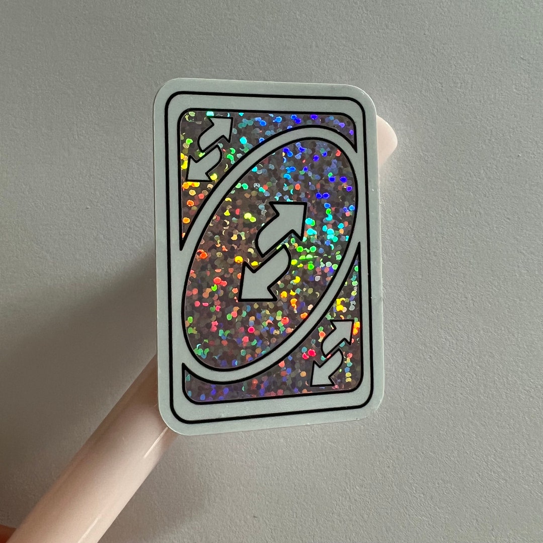 Uno Reverse glitter vinyl Die Cut Sticker - Etsy