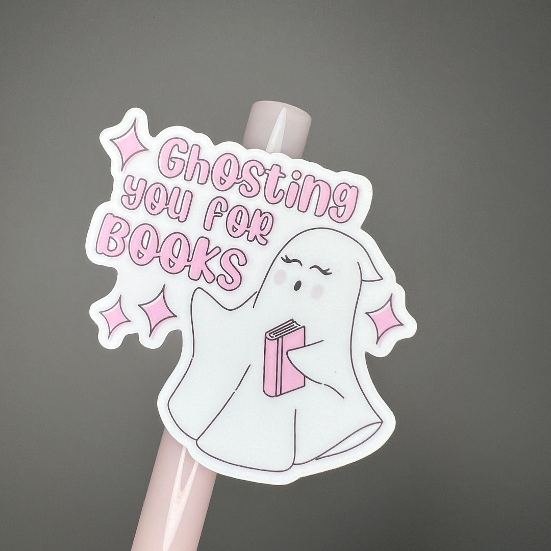 Ghosting for Books -vinyl Die Cut Sticker - Etsy