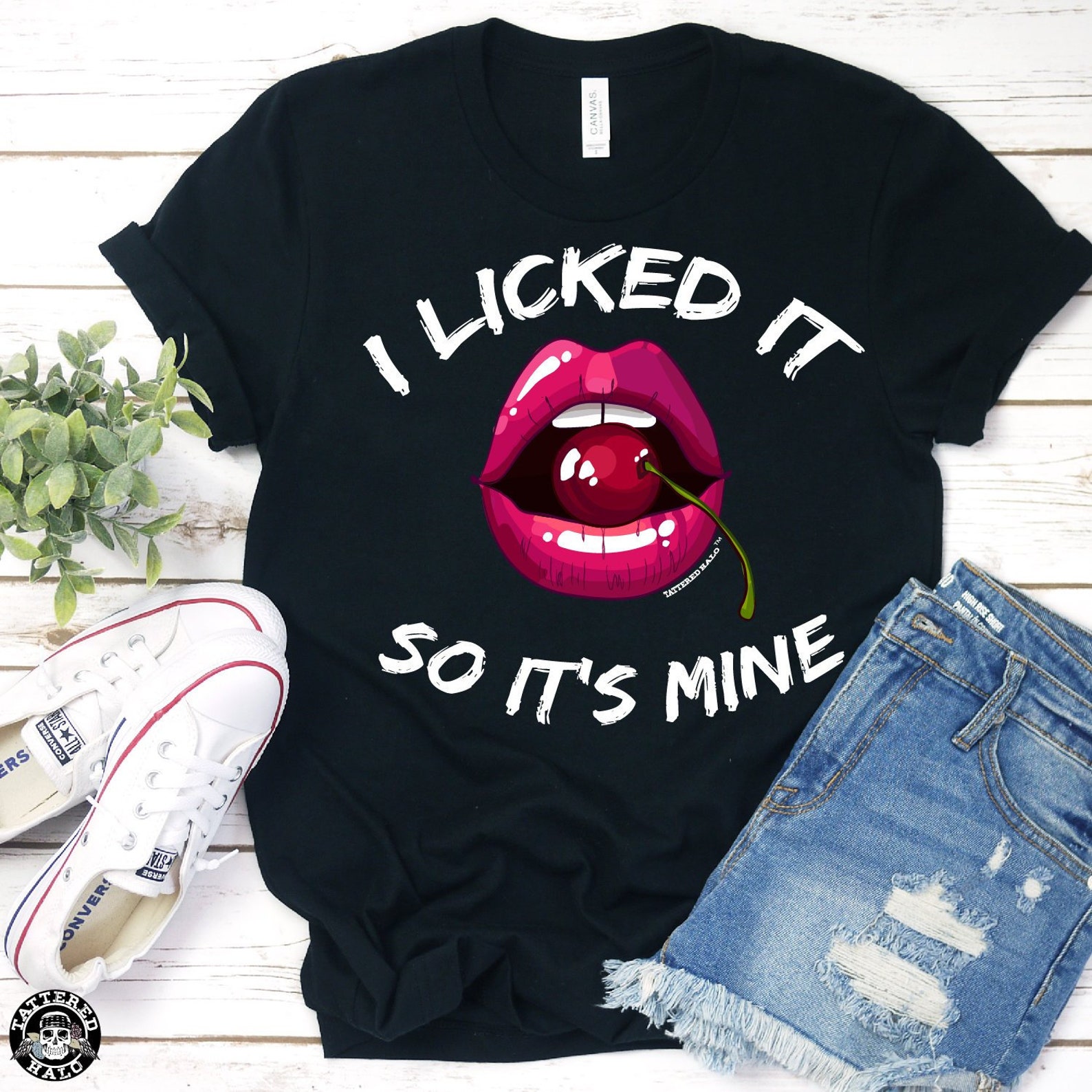 I Licked It So Its Mine T Shirt Sexy Tshirt Funny Etsy