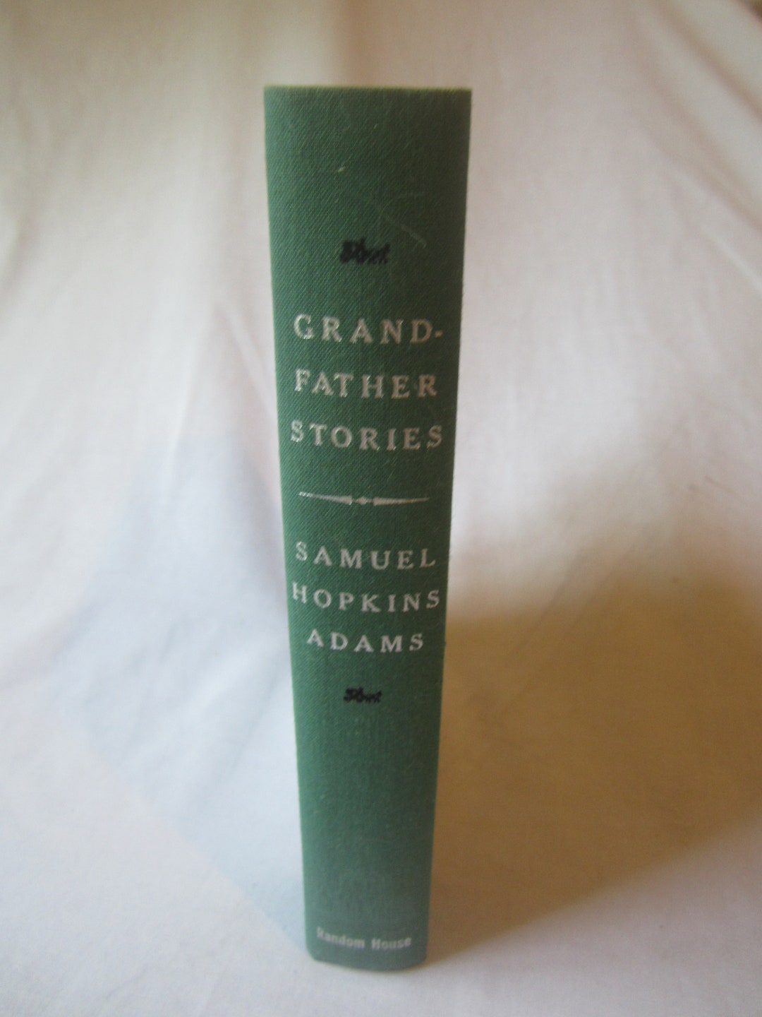 1955 ** Grandfather Stories ** Samuel Hopkins Adams ** Sj - Etsy
