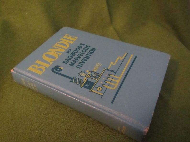 1947 ** Blondie and Dagwoods Marvelous Invention ** Chic Young ...