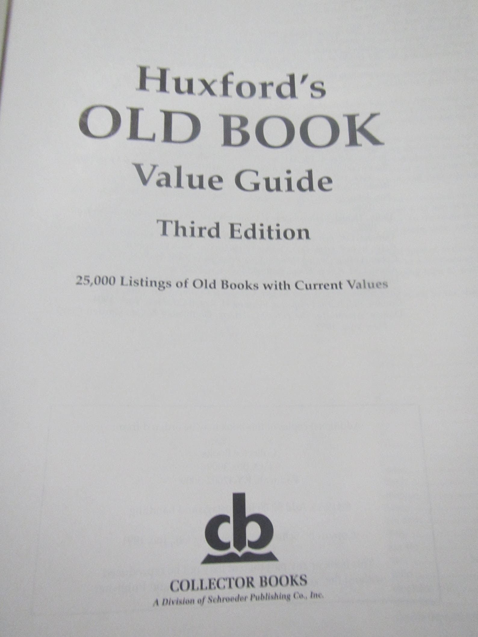 1991 ** Huxford Old Book: Value Guide ** Schroeder Publisher ** Sj - Etsy