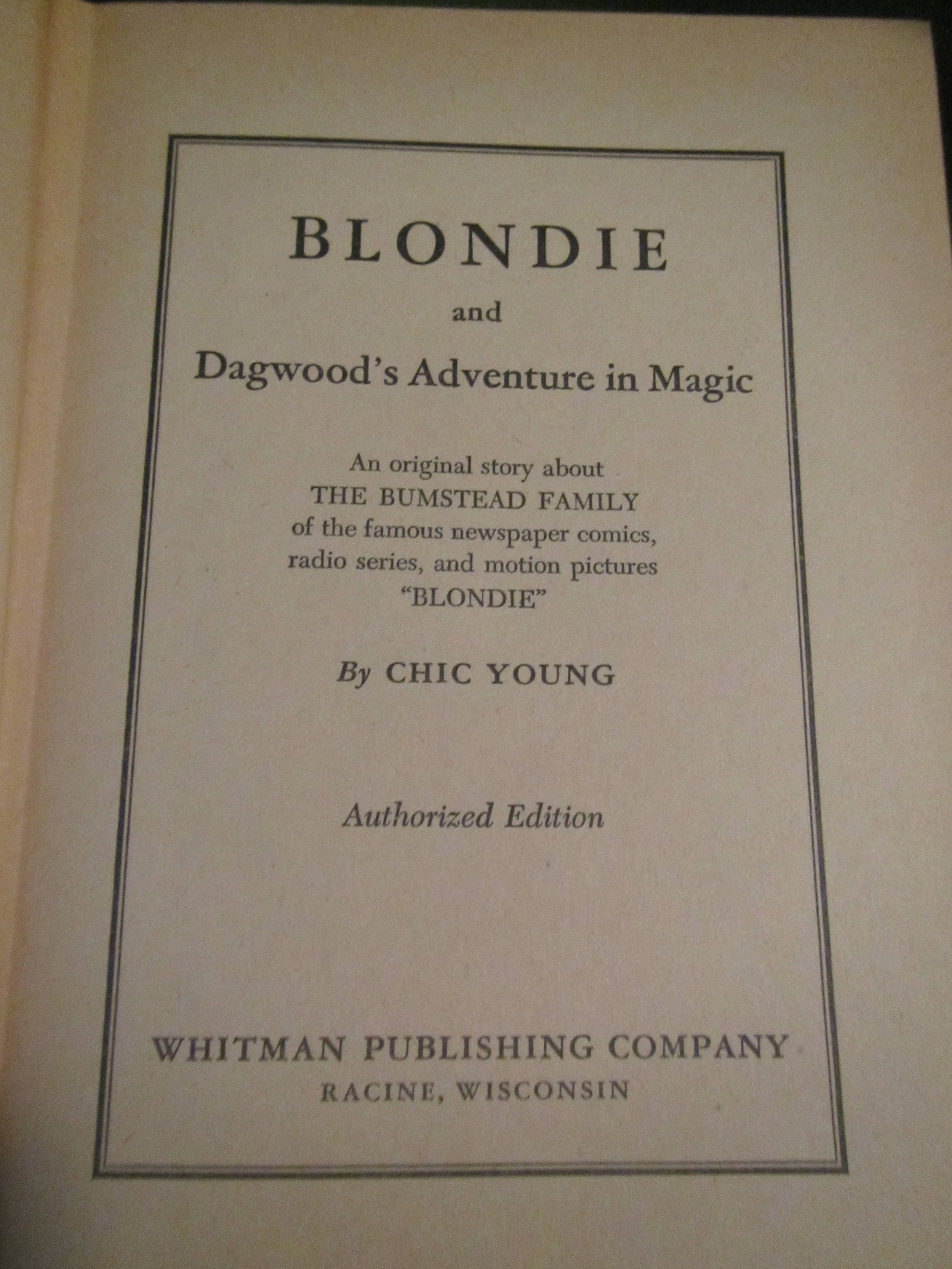 1944 Blondie And Dagwood Adventure In Magic Chic Young Authorized
