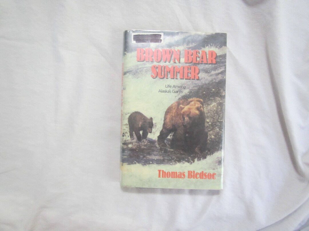1987** Brown Bear Summer ** Thomas Bledsoe ** Ex Library **sj - Etsy