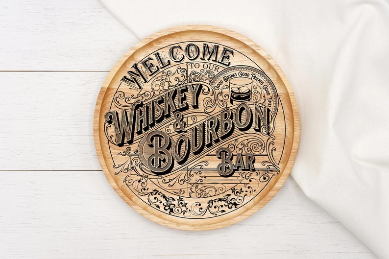 Welcome to Our Whiskey & Bourbon Bar, Laser Engraving Svg, CNC SVG, - Etsy