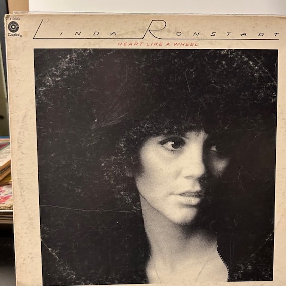 Linda Ronstadt Heart Like A Wheel Linda Ronstadt “You’re No