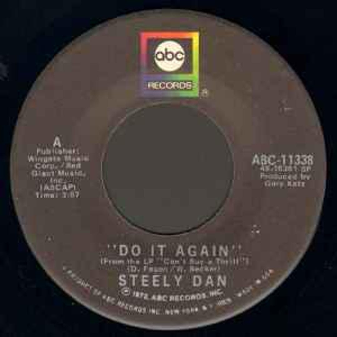 Steely Dan-"do It Again / Fire in the Hole" Vintage Vinyl 7" 45 Rpm ...