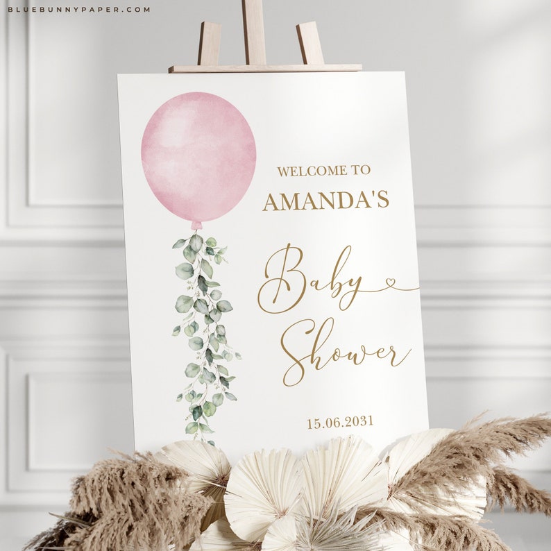 Pink Balloon Welcome Sign Eucalyptus Balloon Girl Baby Shower EDITABLE ...
