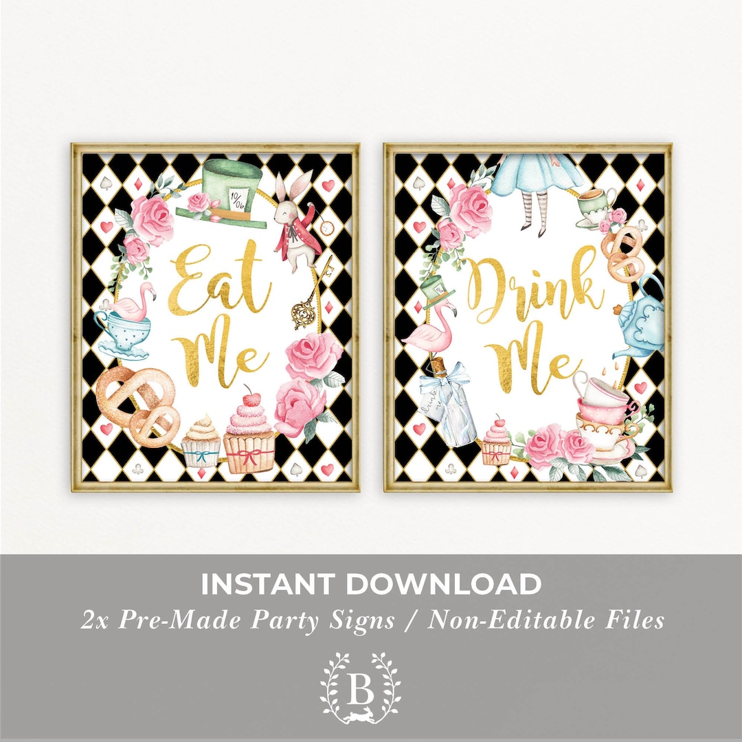 Alice in Wonderland Party Signs, Drink Me Eat Me Signs, Mad Tea Party ...