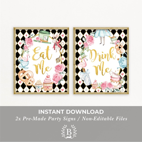 Alice in Wonderland Party Signs, Drink Me Eat Me Signs, Mad Tea Party ...