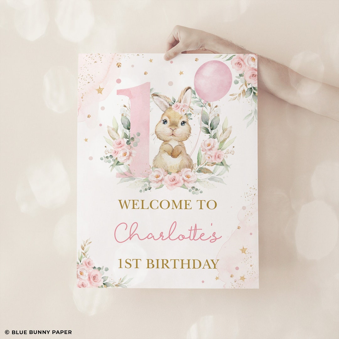 Girl Bunny 1st Birthday Welcome Sign Pink Floral Rabbit Editable ...