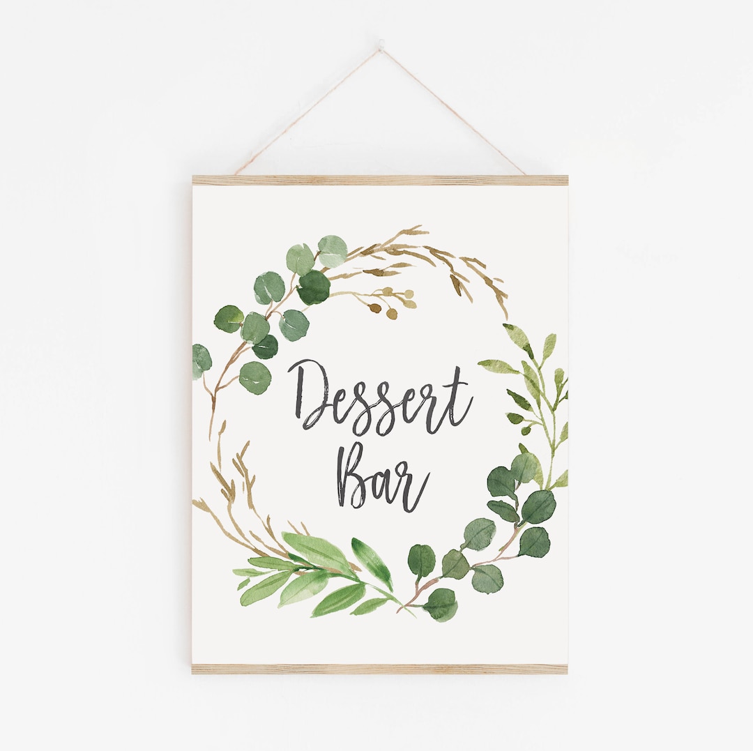 Dessert Bar Sign - Greenery Party Decor - Dessert Table Sign - Dessert ...