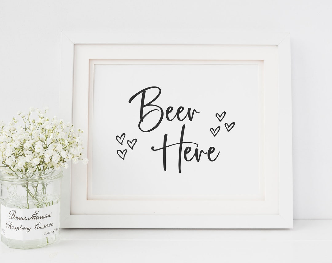 Beer Station Sign Printable - Beer Here Wedding Sign - Wedding Beer Bar ...