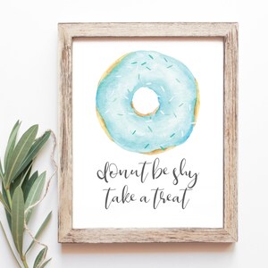 Donut Be Shy Take A Treat - Donut Sign - Donut Wall Sign - Donut Stand ...