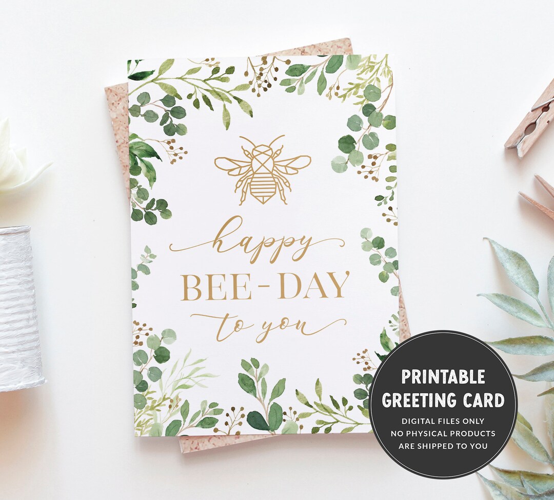 Happy Bee-day Card - Bee Birthday Card - Printable 5x7 Greeting Card ...