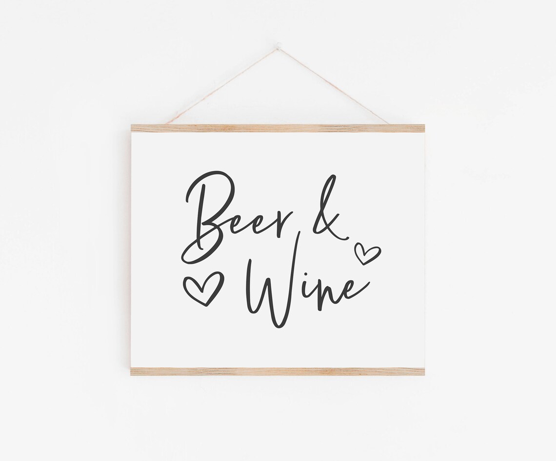 Beer and Wine Sign - Wedding Bar Sign - Party Bar Printable - Black and ...