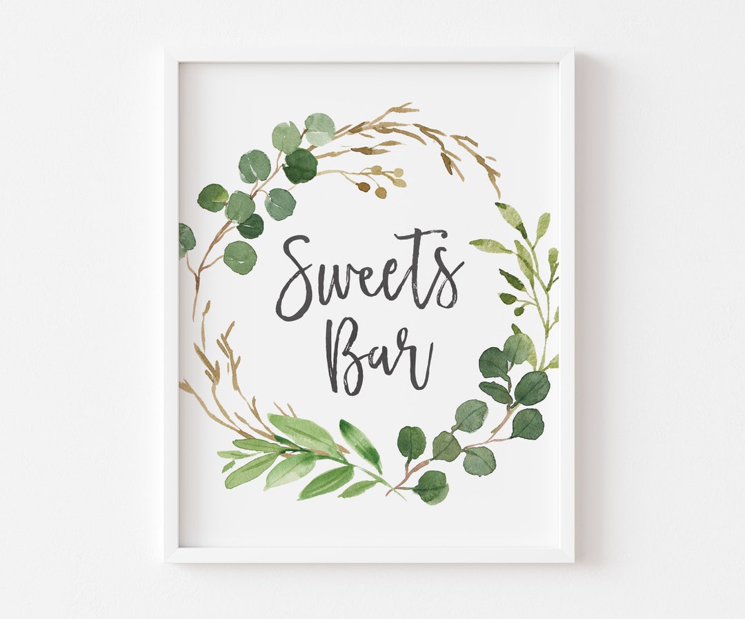 Sweets Bar Sign - Dessert Table Sign - 8x10 Eucalyptus Party Sign ...