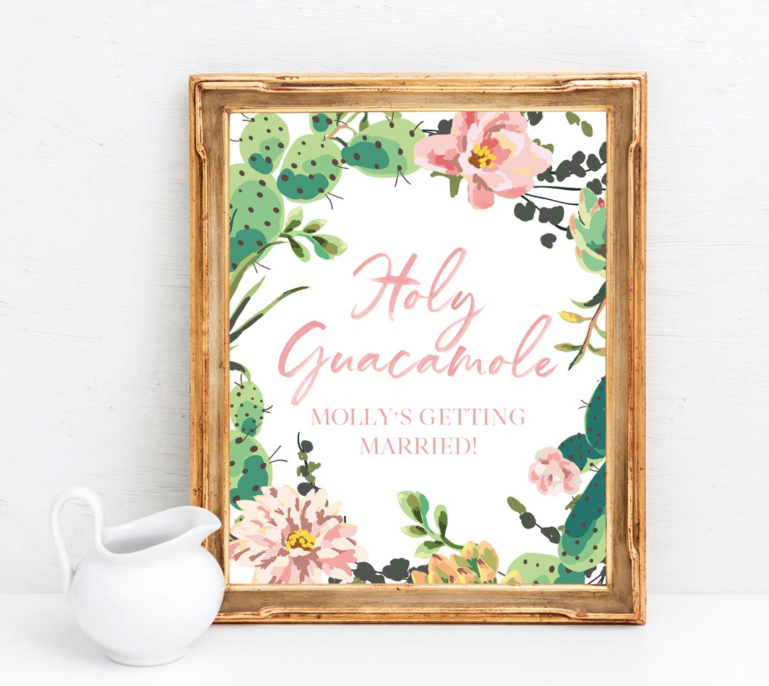 Holy Guacamole Sign - Fiesta Bridal Shower Welcome Sign Printable ...