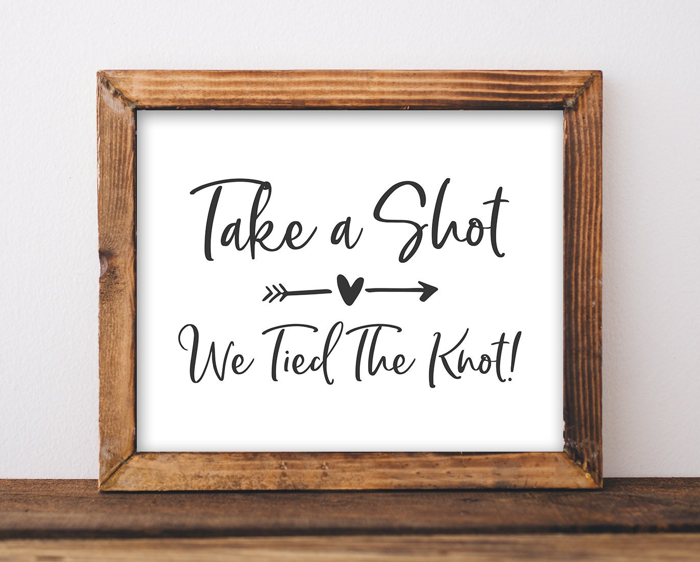 Take a Shot We Tied the Knot Printable Sign Wedding Shots | Etsy