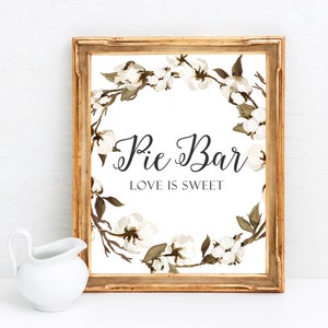 Pie Bar Sign - Pie Bar Printable - Wedding Pie Bar - Love is Sweet ...