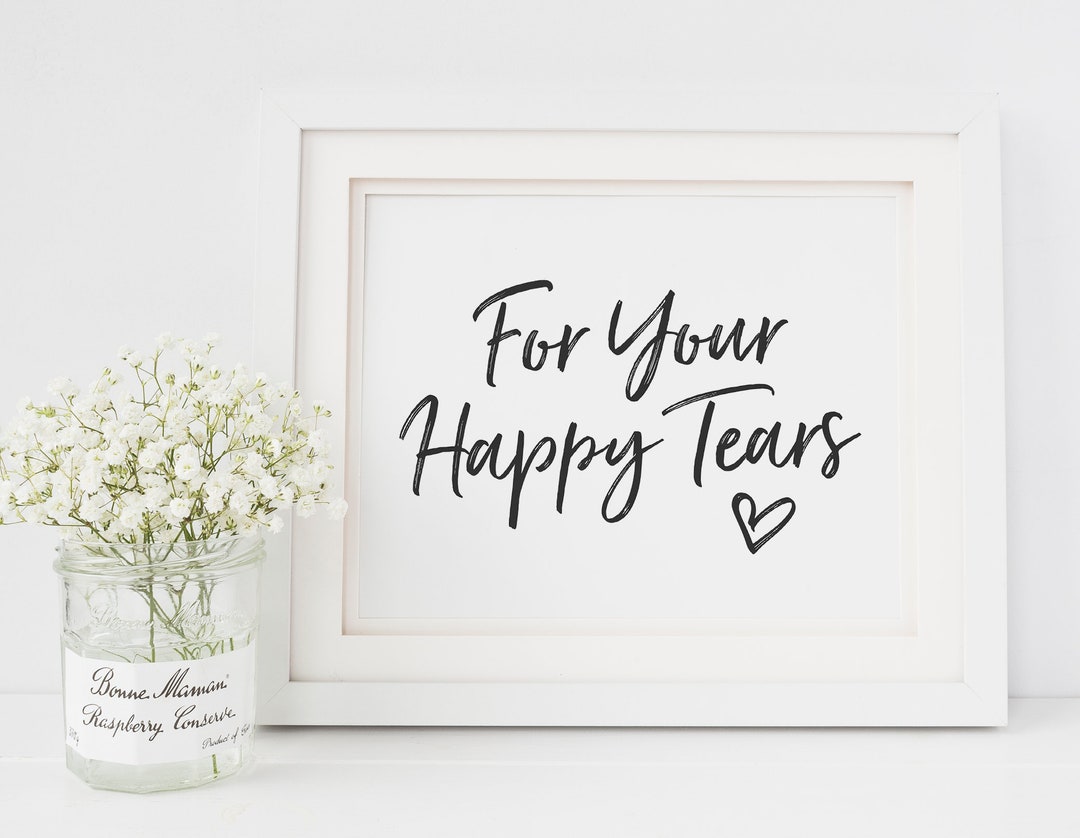 For Your Happy Tears Sign - Wedding Tissues Sign - Wedding Hankies ...