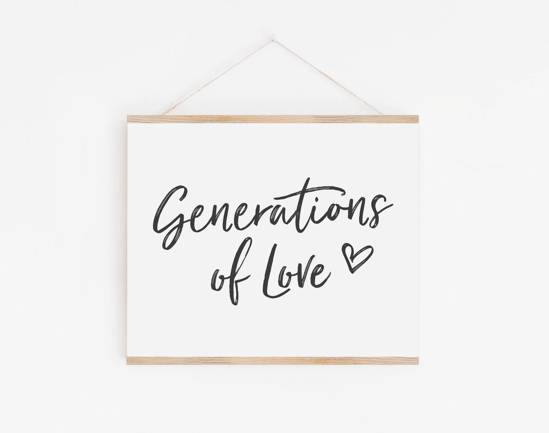 Generations of Love Wedding Table Sign - Wedding Printable Signage ...
