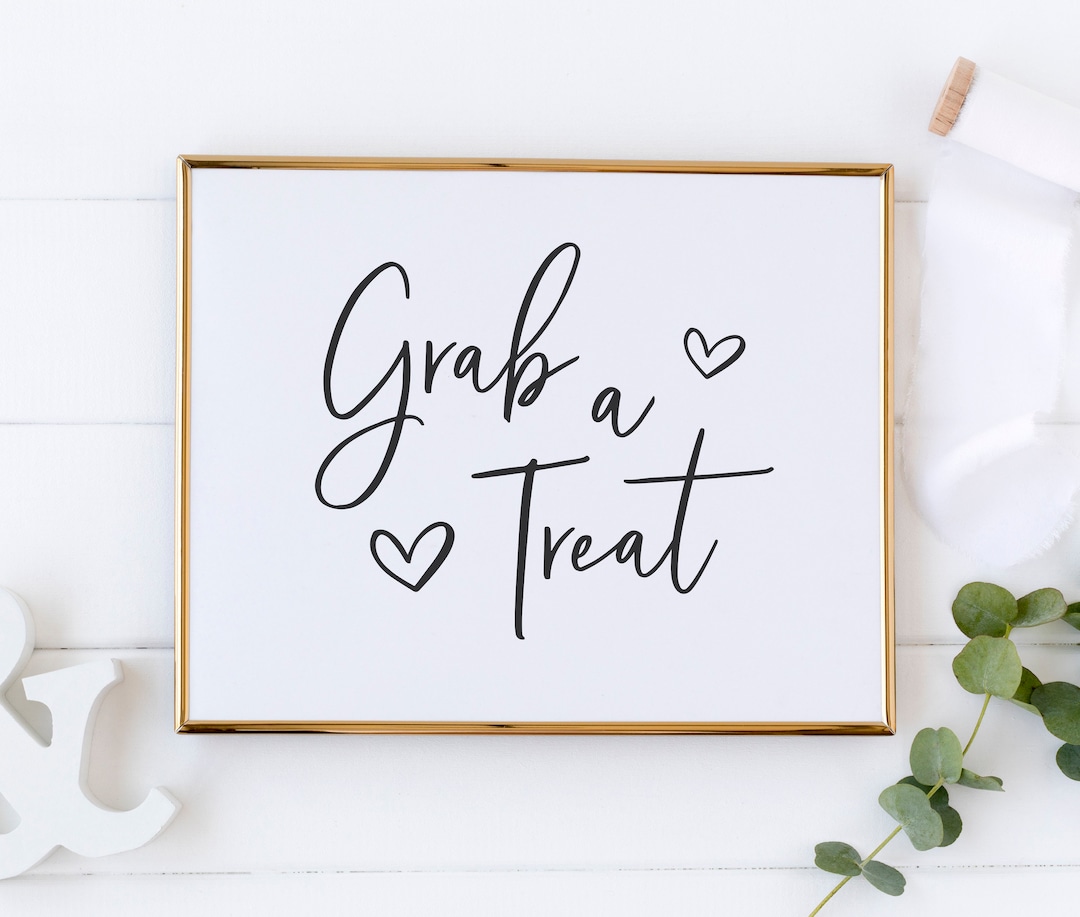 Grab a Treat Sign - Wedding Dessert Table Sign - Wedding Favor Table ...
