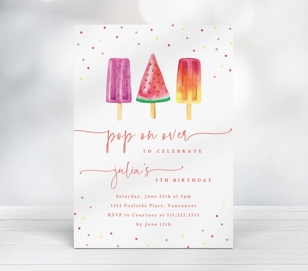 Popsicle Party Invitation - Pop on Over for a Birthday Party ...