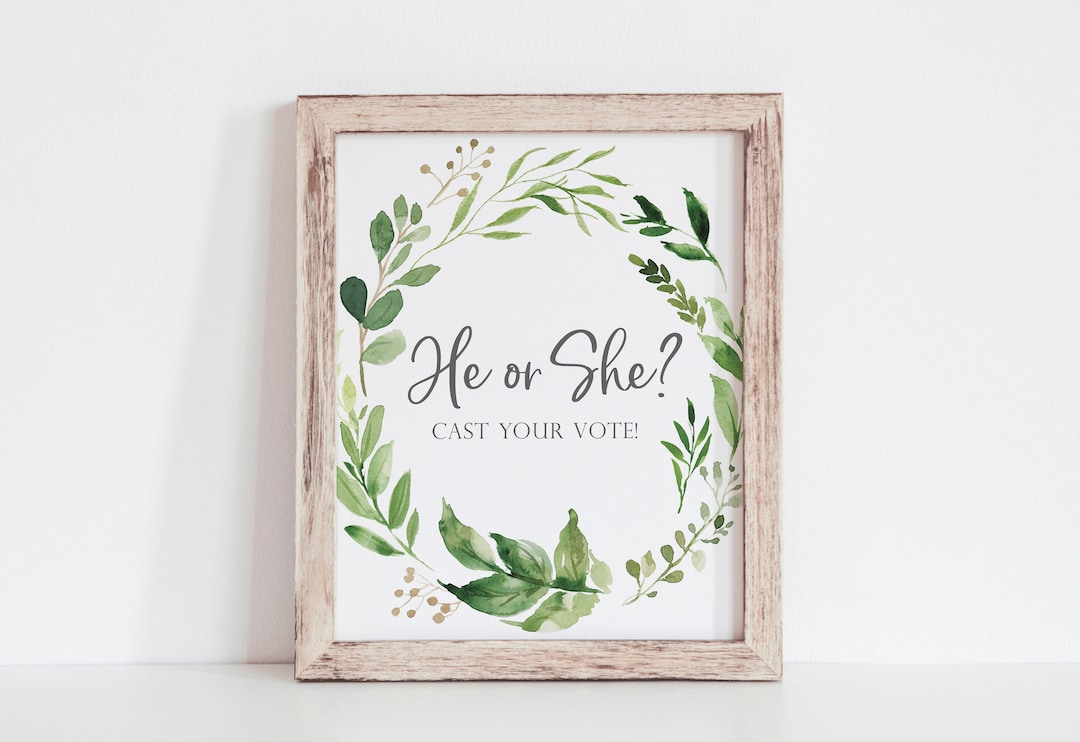 Cast Your Vote Gender Reveal Sign - He or She Printable Sign - Green ...