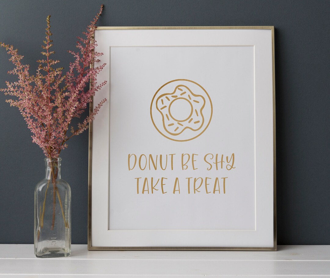 Donut Be Shy, Take a Treat Sign - Donut Party Decorations - Donut Stand ...