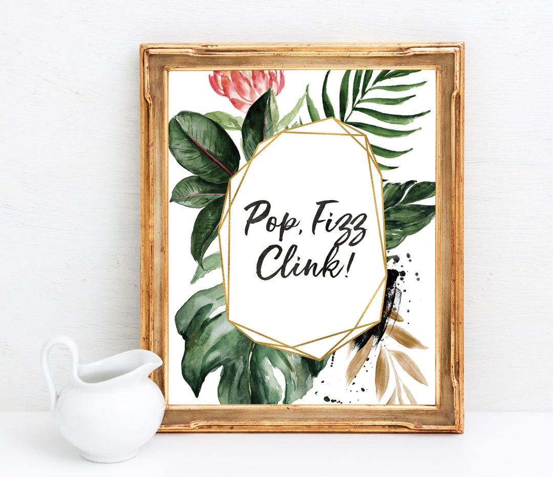 Pop Fizz Clink Sign - Champagne Party Sign - Pop Fizz Clink Printable ...