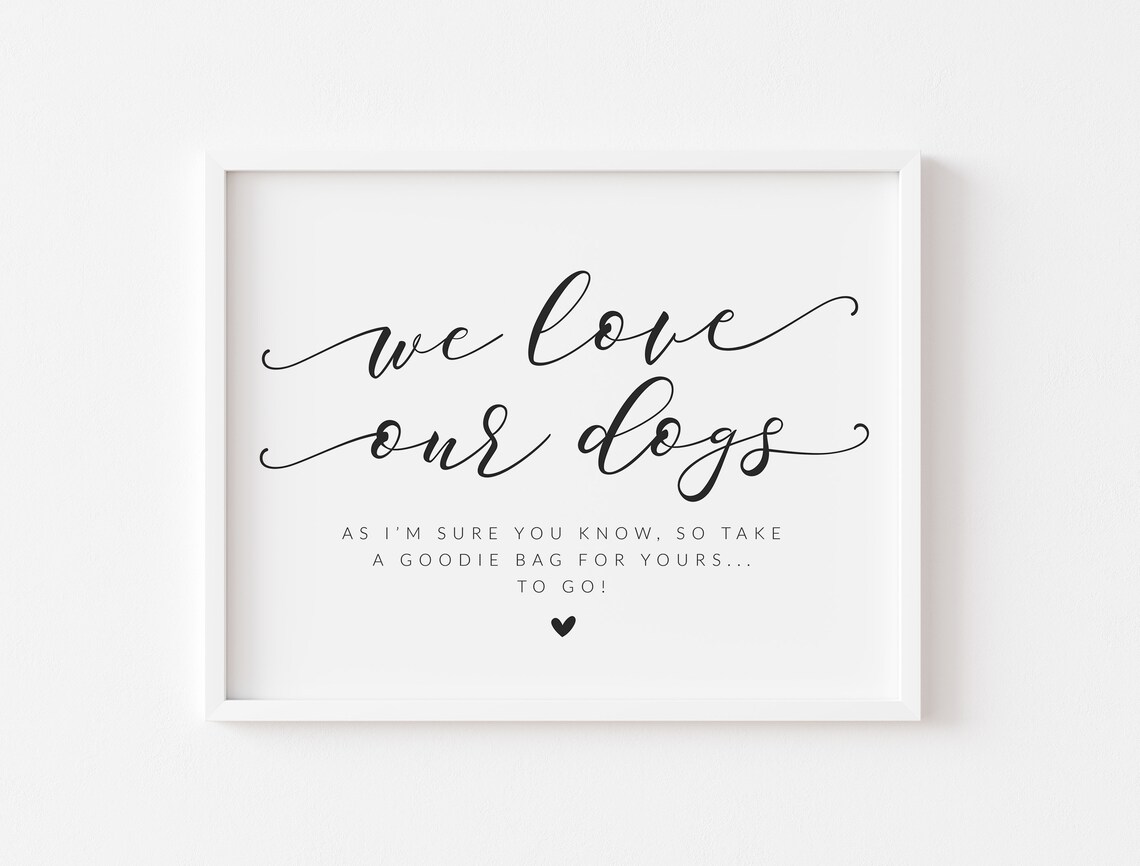 Wedding Doggie Bags Sign - Wedding Dog Treats Sign - Dog Treat Wedding ...