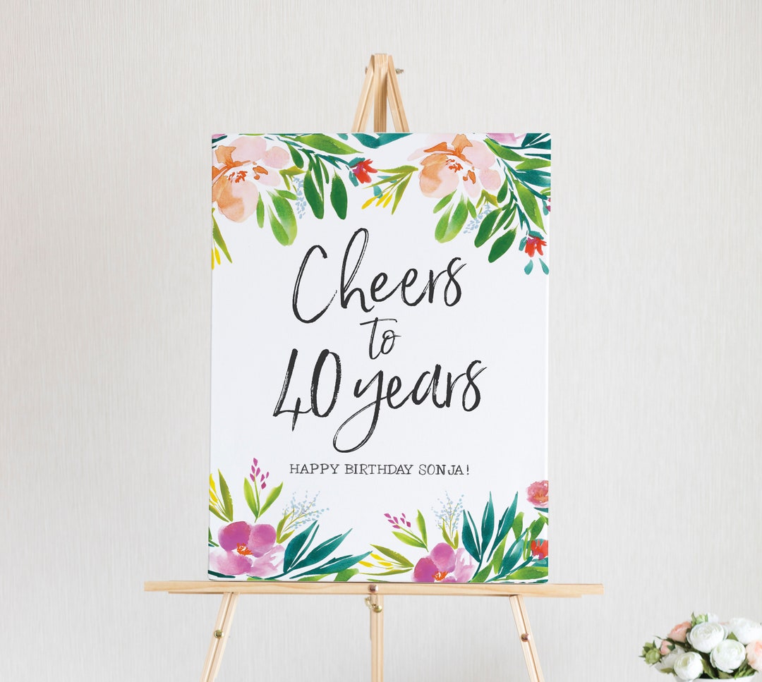 Cheers To 40 Years Sign 40th Birthday Sign 40th Birthday Etsy