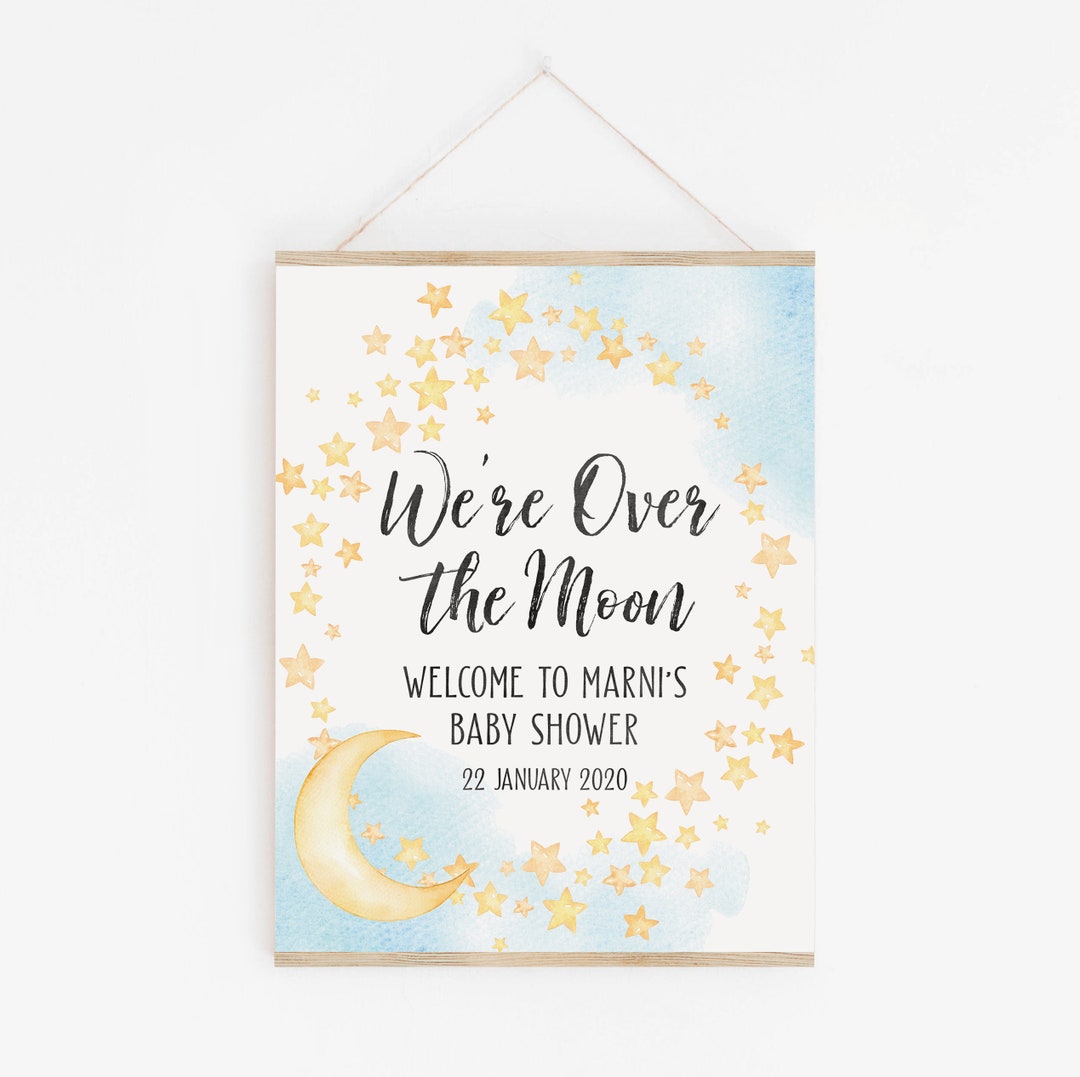 Over the Moon Baby Shower Welcome Sign - Moon and Stars Baby Shower ...
