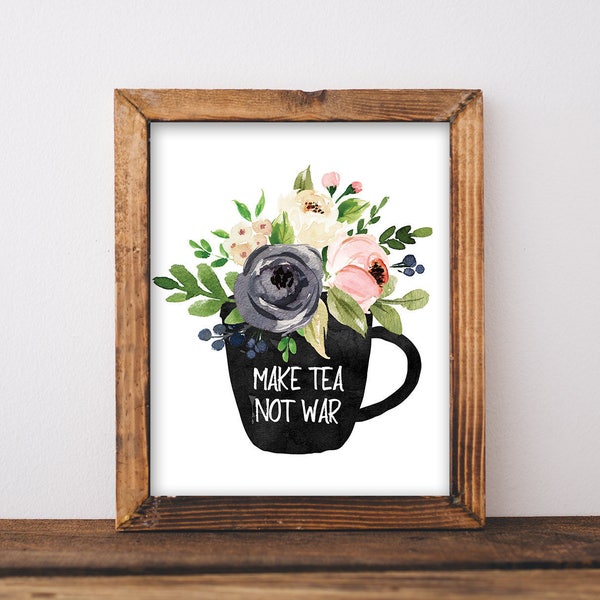 Make Tea Not War - Etsy