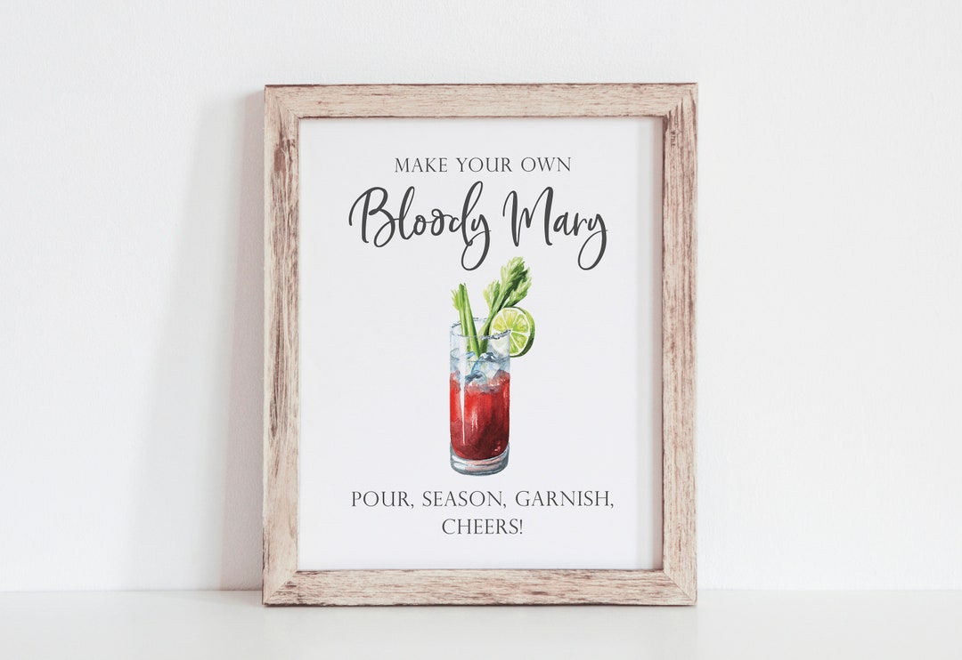 Bloody Mary Bar Sign - Build Your Own Bloody Mary - Make Your Own ...