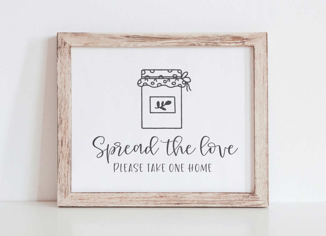 Spread the Love Sign - Jam Favors Printable - Wedding Jam Favors Sign ...