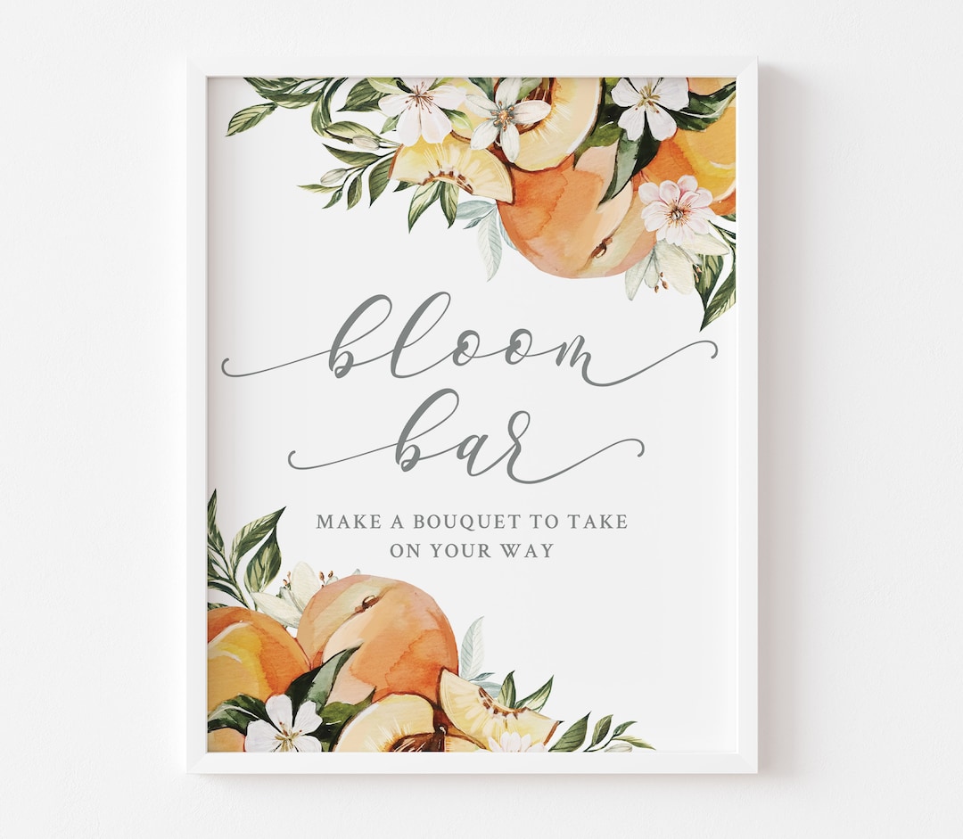 Bloom Bar Sign - Peach Bridal Shower - Printable 8x10 Sign - Flower Bar ...