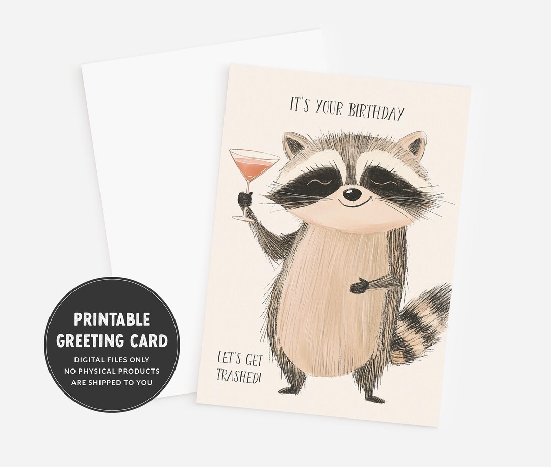 Raccoon Birthday Card | Let's Get Trashed | Funny Printable Birthday ...