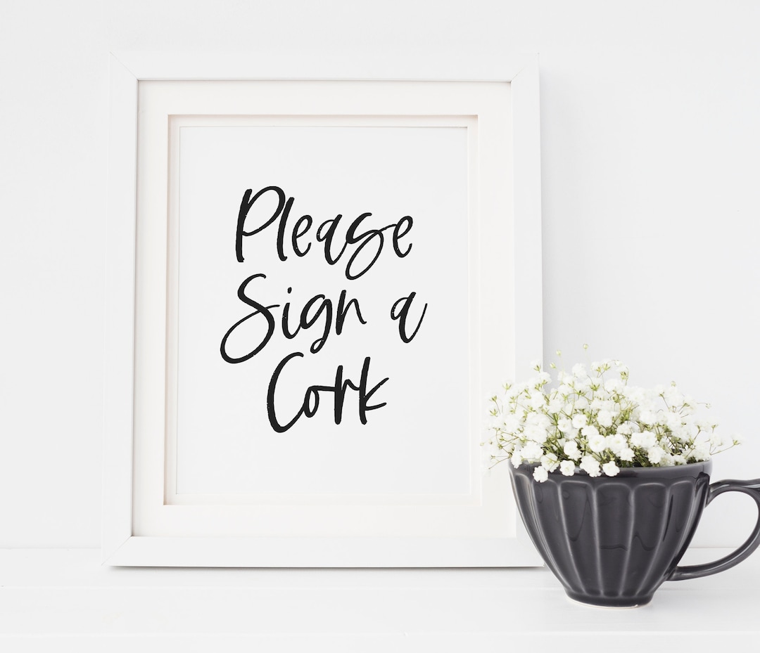 Please Sign a Cork Sign - Wedding Cork Guest Book Sign - Wine and ...