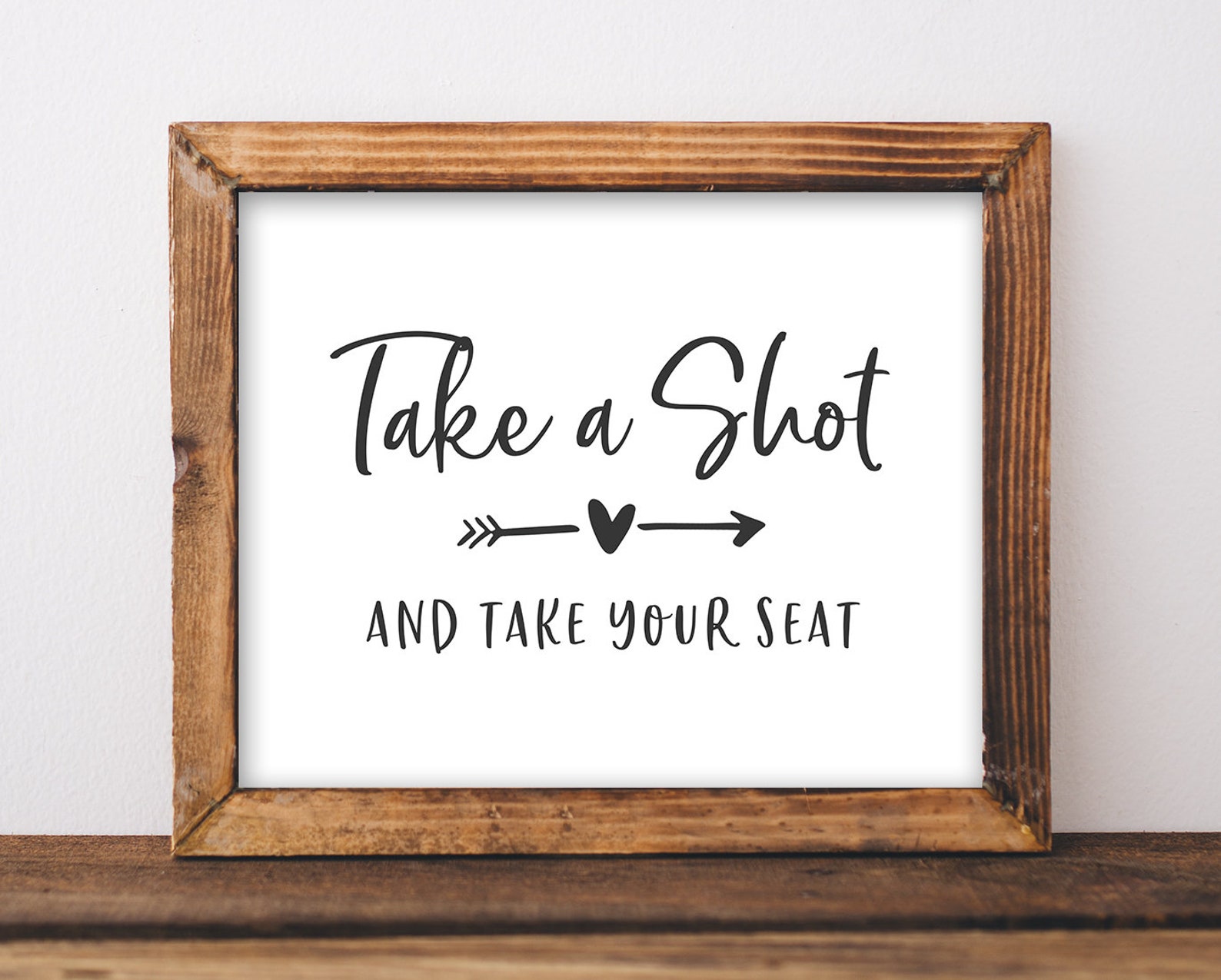 Take a Shot and Take Your Seat Sign Take a Shot Printable - Etsy