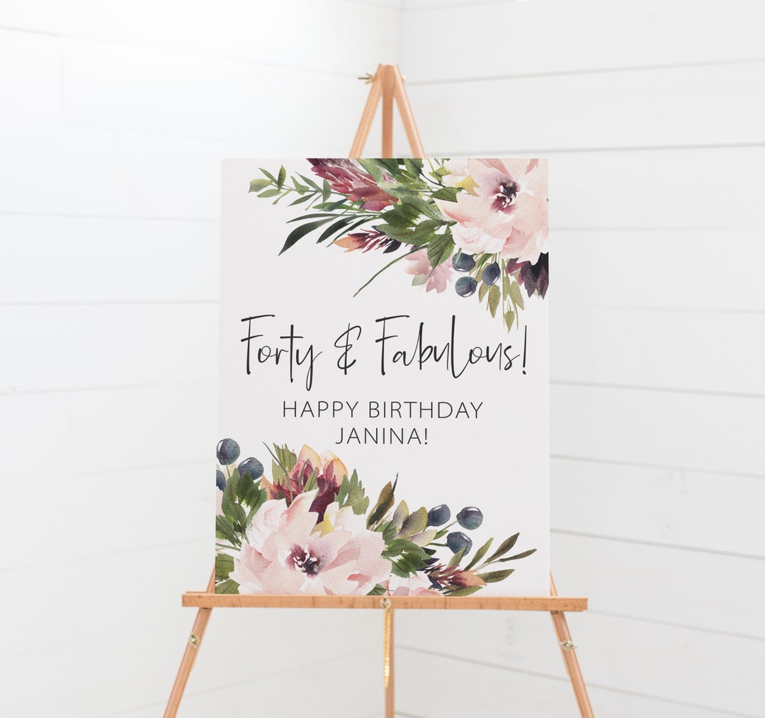 Forty and Fabulous Birthday Party Welcome Sign - 40th Birthday ...