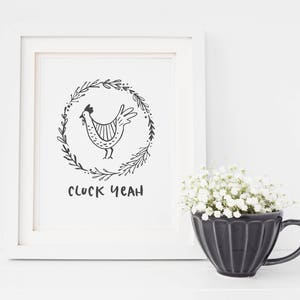 Cluck Yeah - Chicken Sign - Farmhouse Sign - Chicken Print - Farmhouse ...
