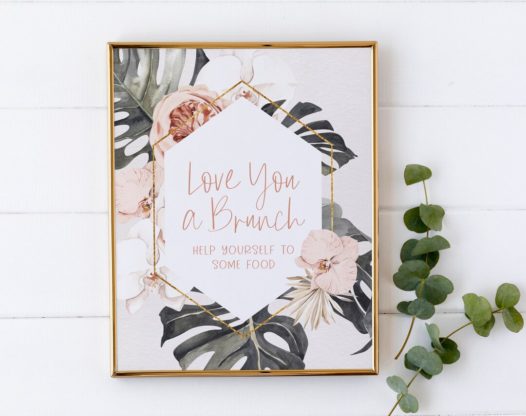 Love You a Brunch Sign - Bridal Shower Brunch Sign - Brunch Buffet ...